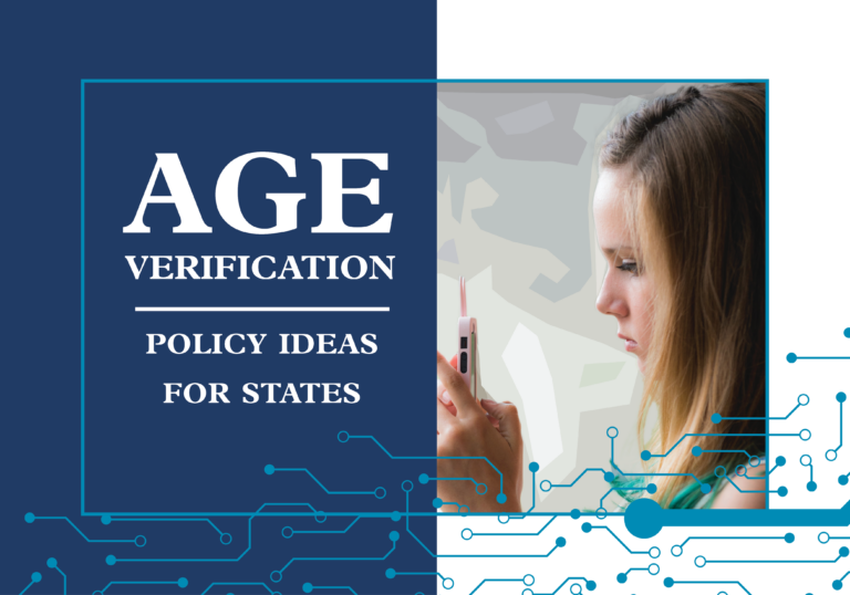 Age Verification: Policy Ideas for States - Ethics & Public Policy Center