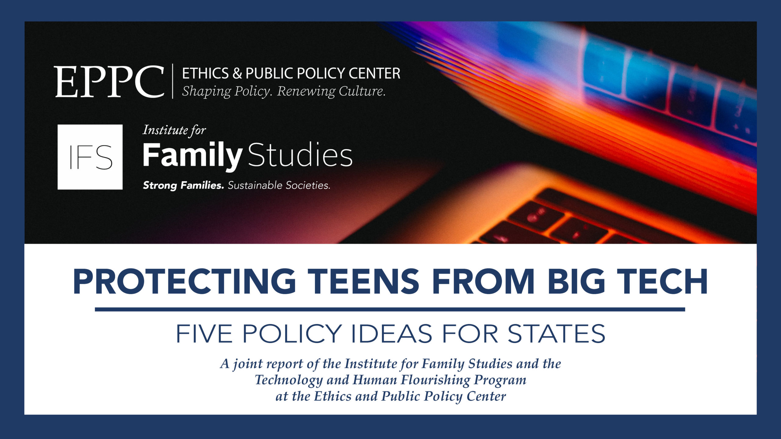 Protecting Teens from Big Tech: Five Policy Ideas for States - Ethics ...
